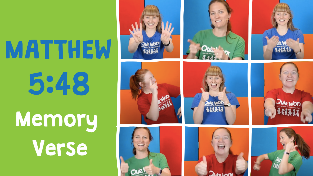 Matthew 5:48 Memory Verse (Song Only) | Quiz Worx