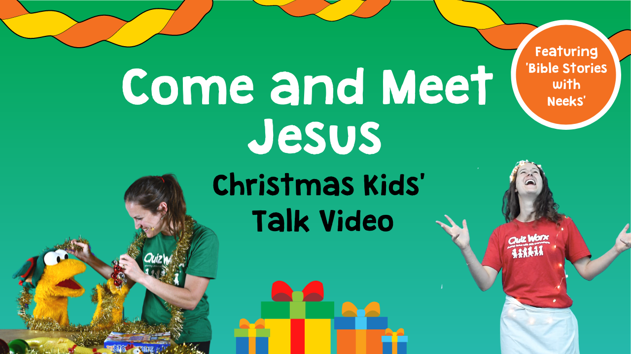 Come and Meet Jesus - Christmas Kids' Talk Video | Quiz Worx