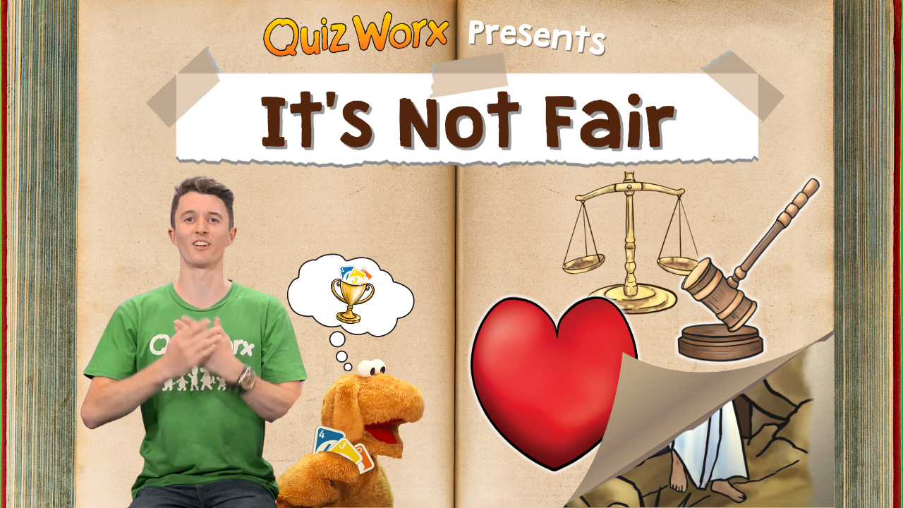 It's Not Fair | Quiz Worx