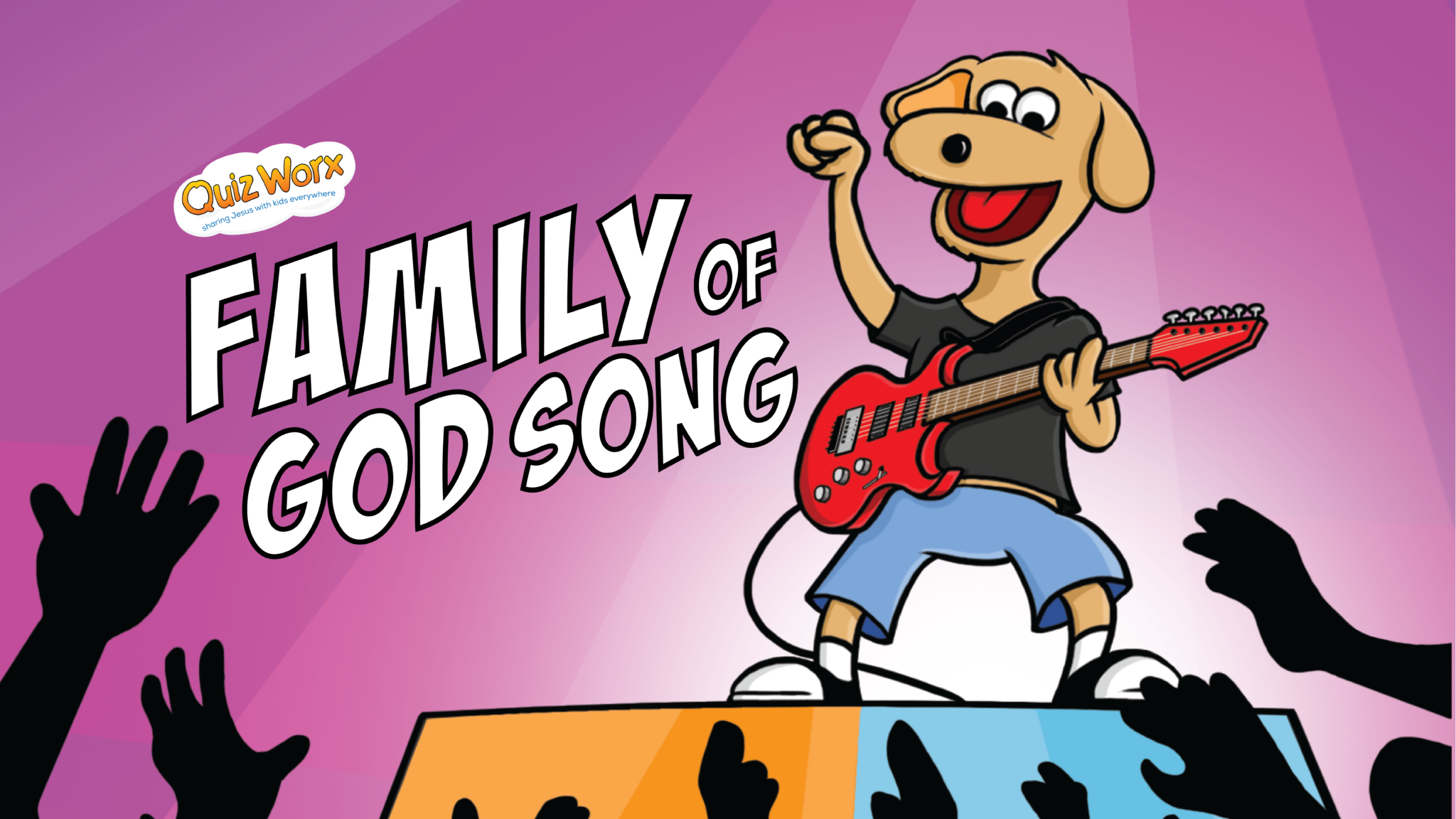 Family of God Song | Quiz Worx